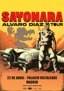 Álvaro Díaz – Sayonara Tour 2025 – Palacio Vistalegre